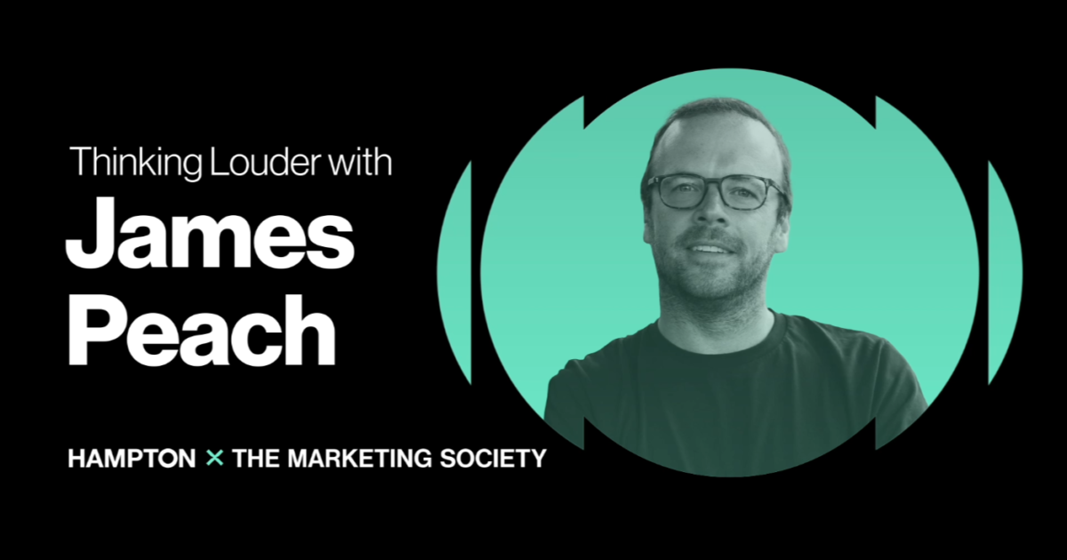 Thinking Louder with James Peach - Hampton Agency